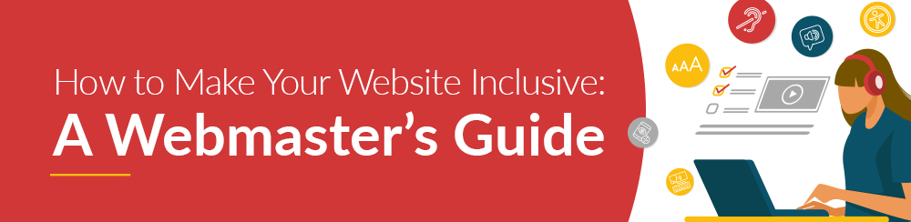 How to Make Your Website Inclusive: A Webmaster's Guide | News | Recite Me