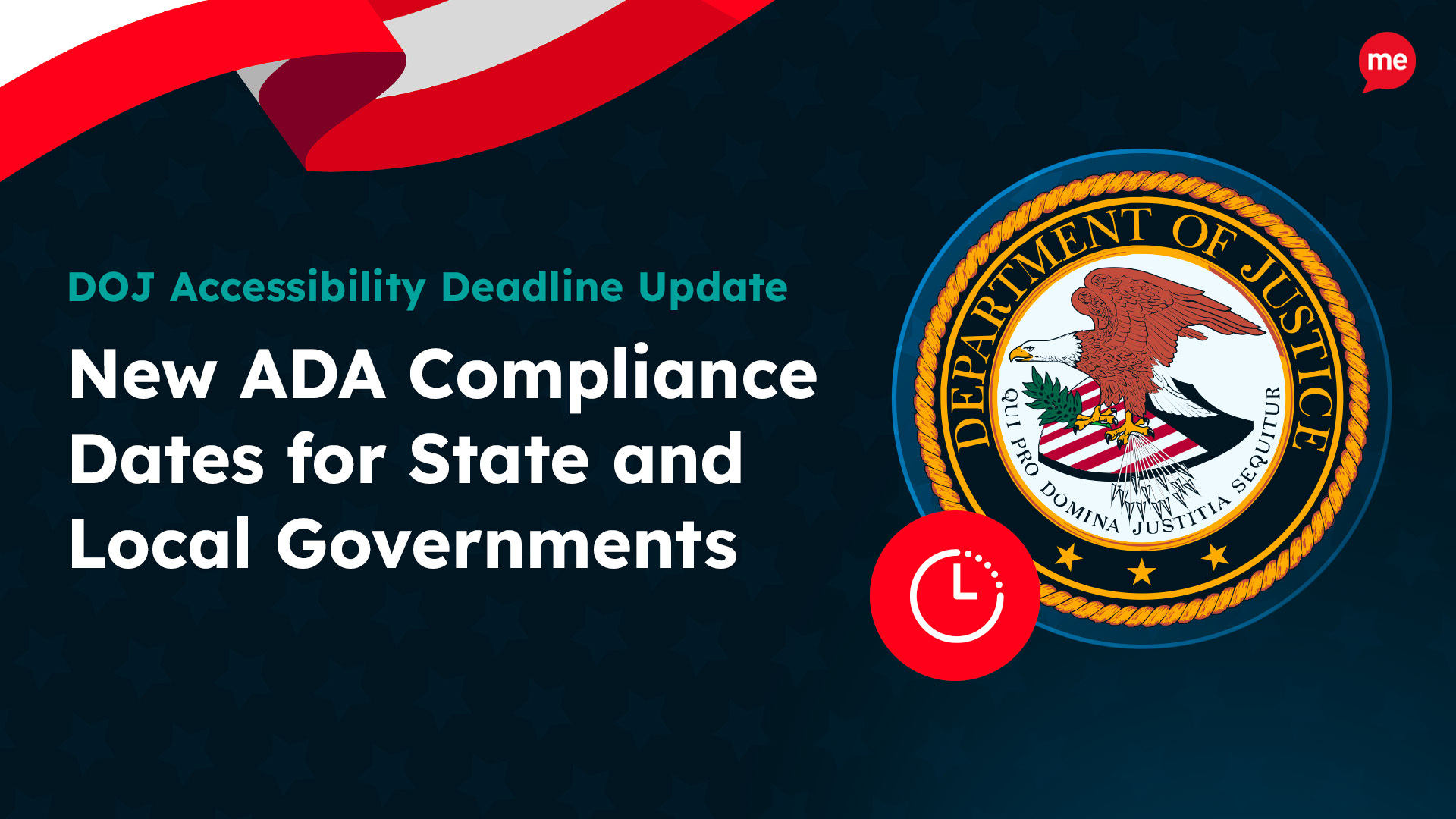 DOJ Deadline Updated: New ADA Compliance Dates