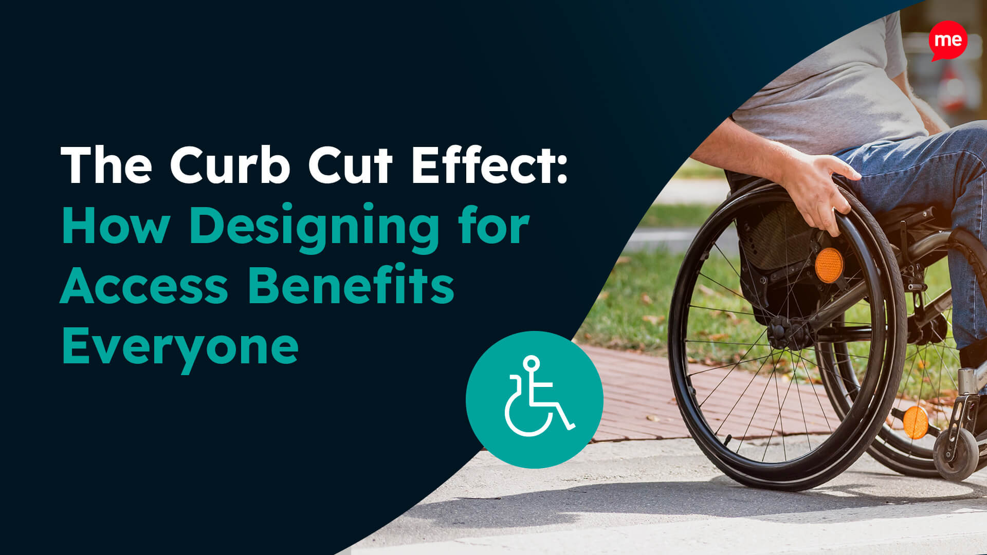 The Curb Cut Effect: The Benefits of Accessible Design